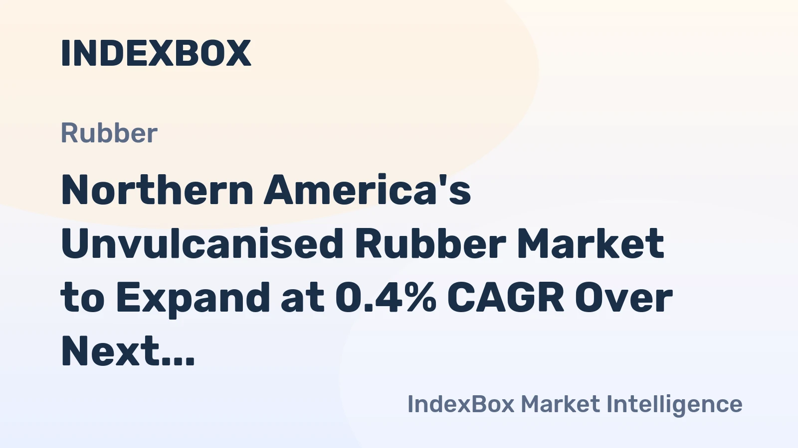 Northern America's Unvulcanised Rubber Market to Expand at 0.4% CAGR Over Next Decade