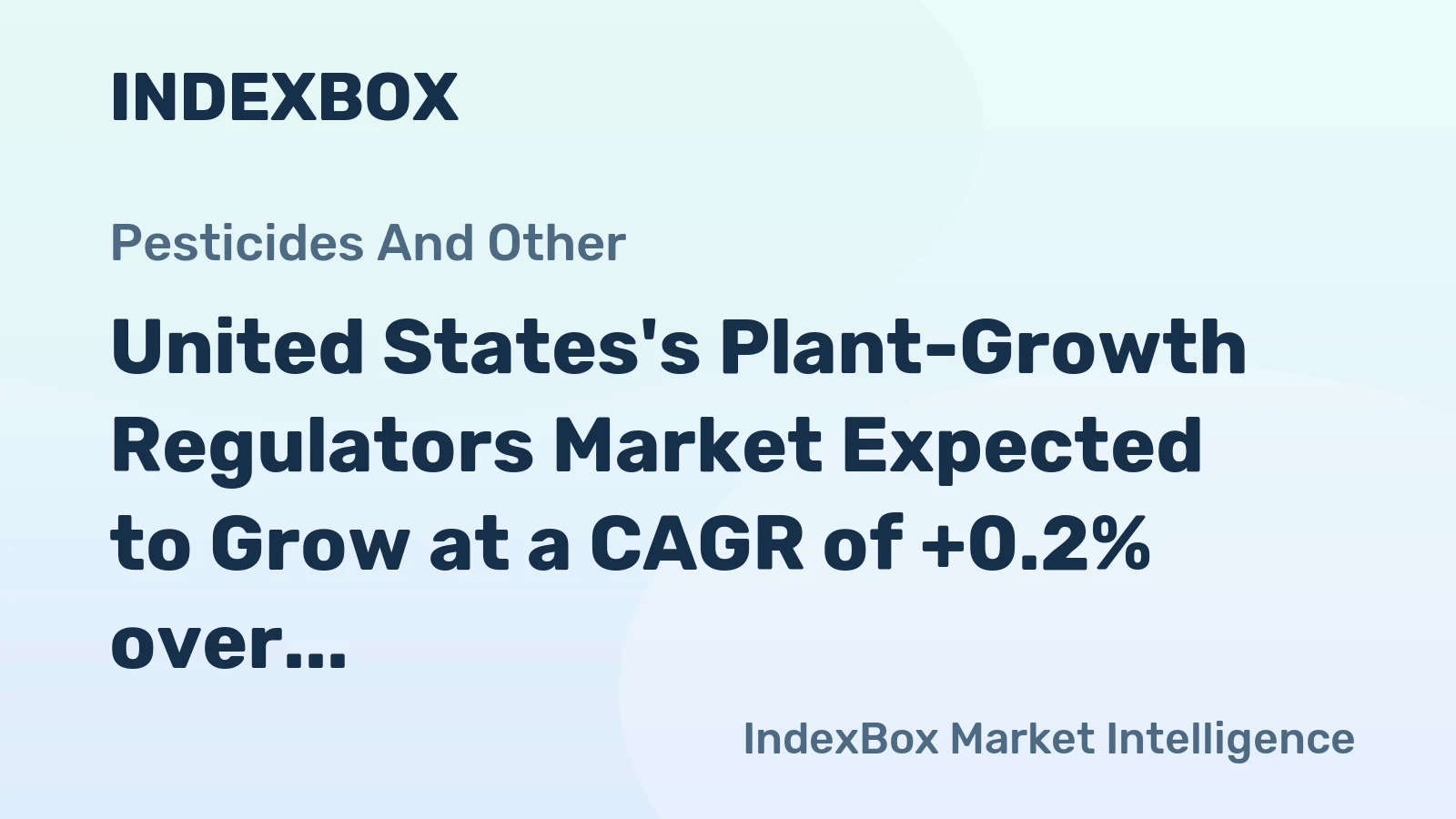 United States's Plant-Growth Regulators Market Expected to Grow at a CAGR of +0.2% over the Next Decade