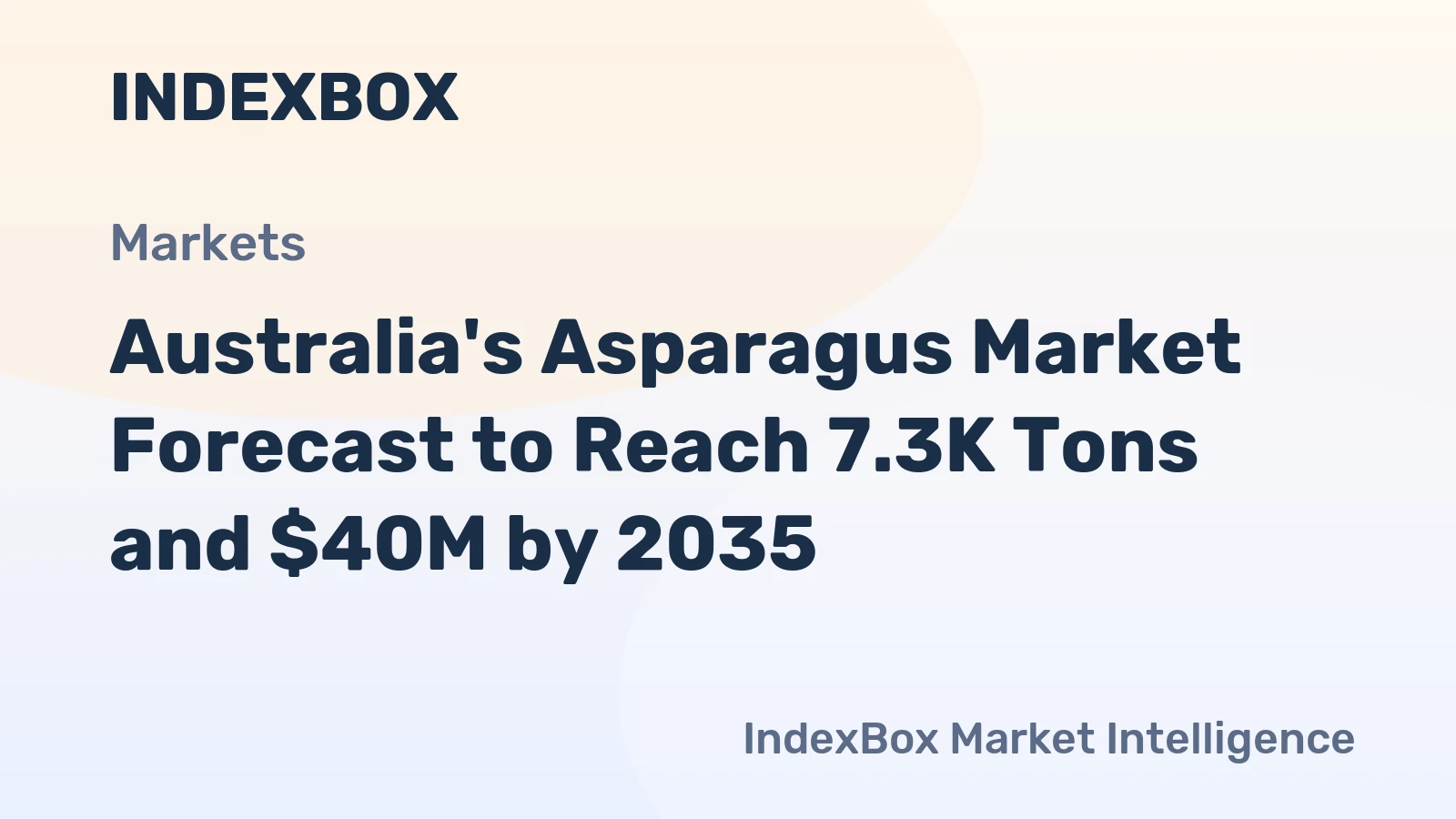 Australia's Asparagus Market Forecast to Reach 7.3K Tons and $40M by 2035