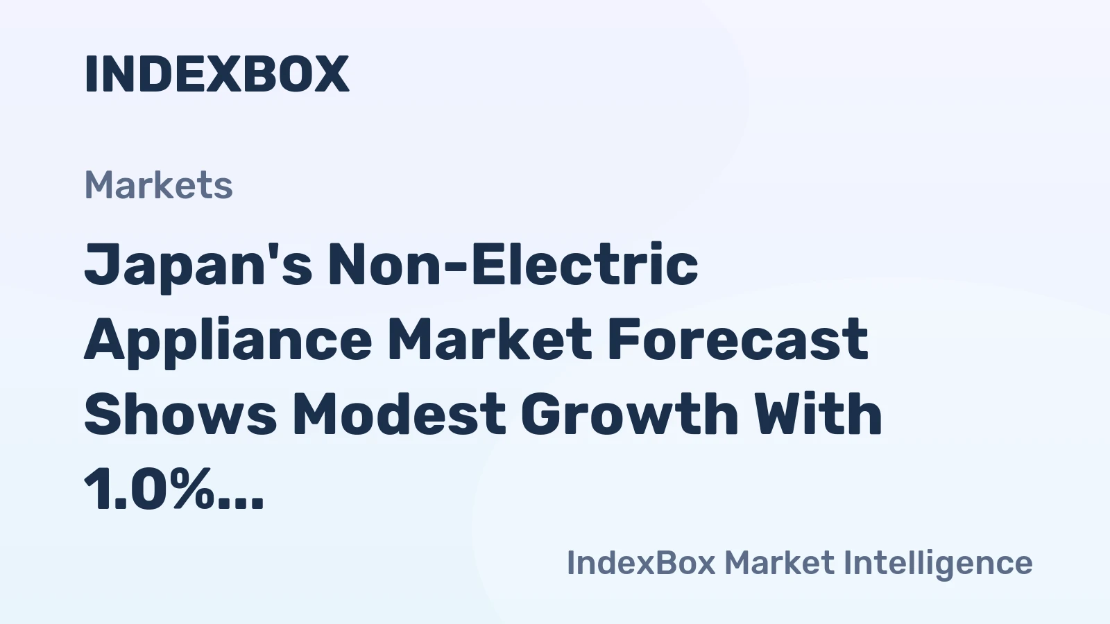 Japan's Non-Electric Appliance Market Forecast Shows Modest Growth With 1.0% CAGR Through 2035