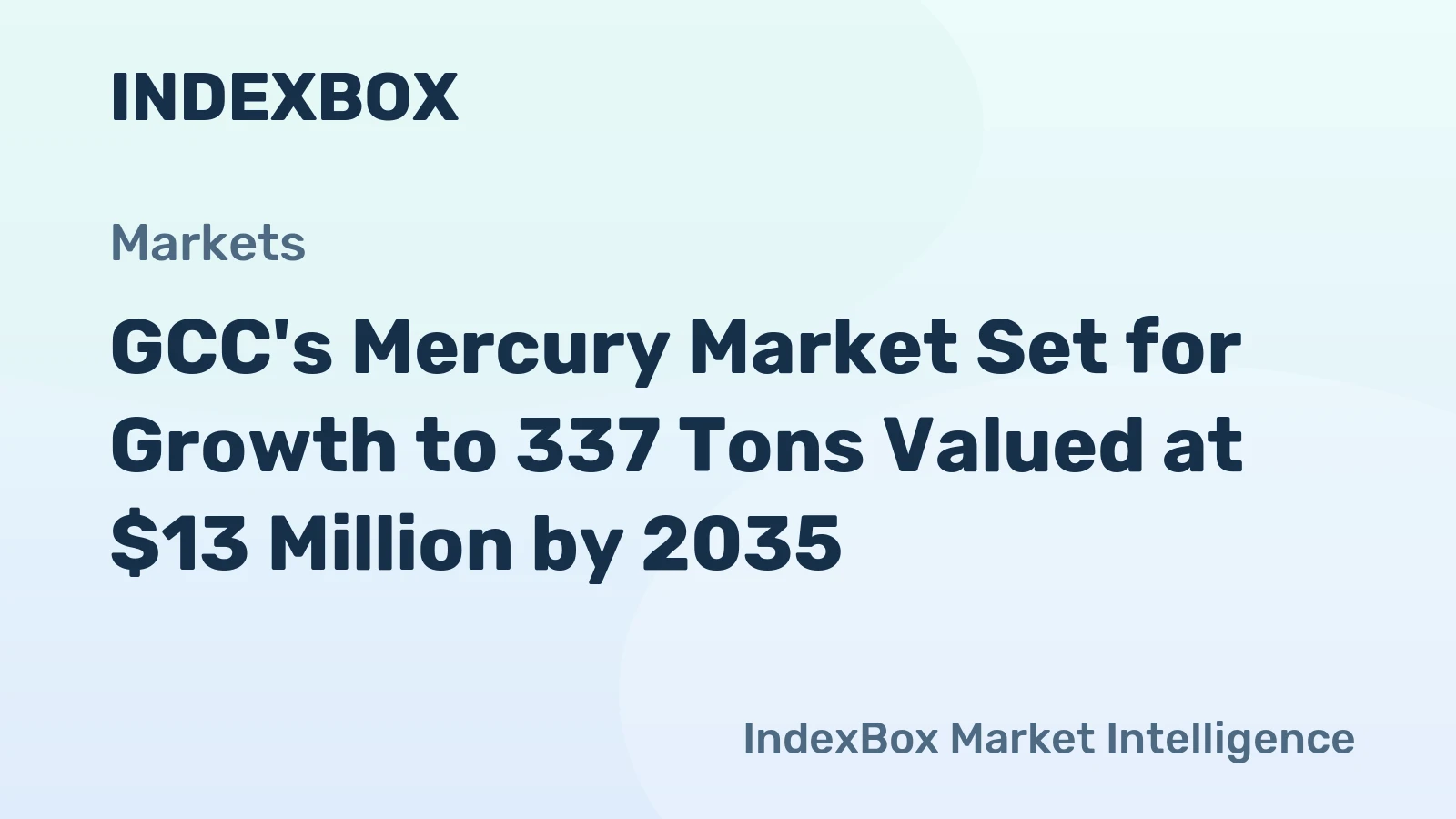 GCC's Mercury Market Set for Growth to 337 Tons Valued at $13 Million by 2035