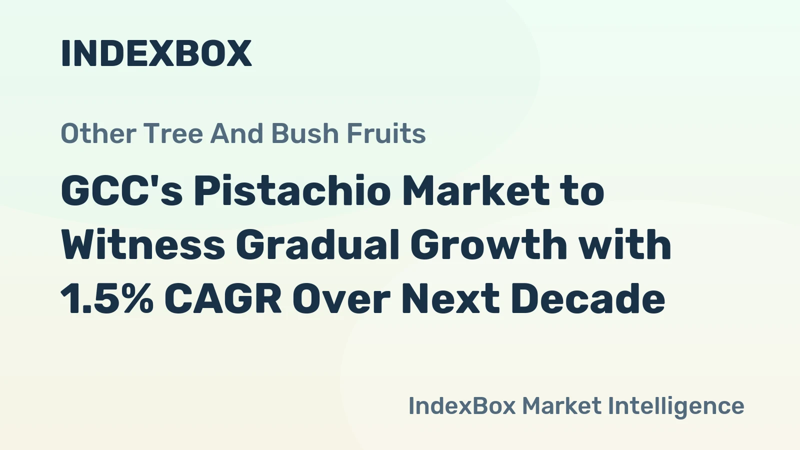 GCC's Pistachio Market to Witness Gradual Growth with 1.5% CAGR Over Next Decade