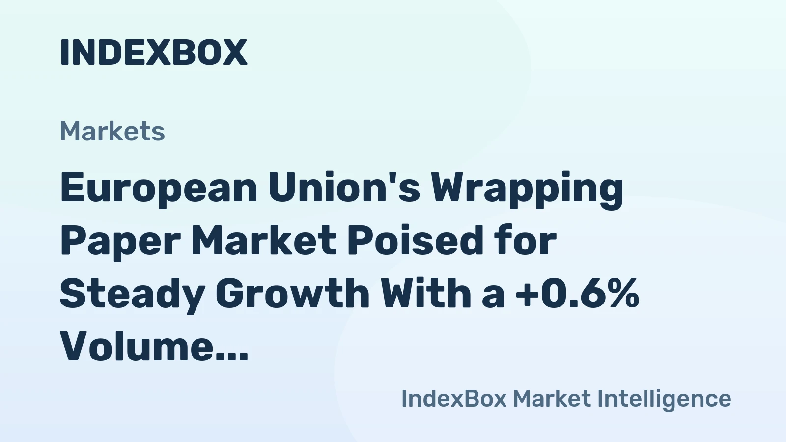 European Union's Wrapping Paper Market Poised for Steady Growth With a +0.6% Volume CAGR Through 2035