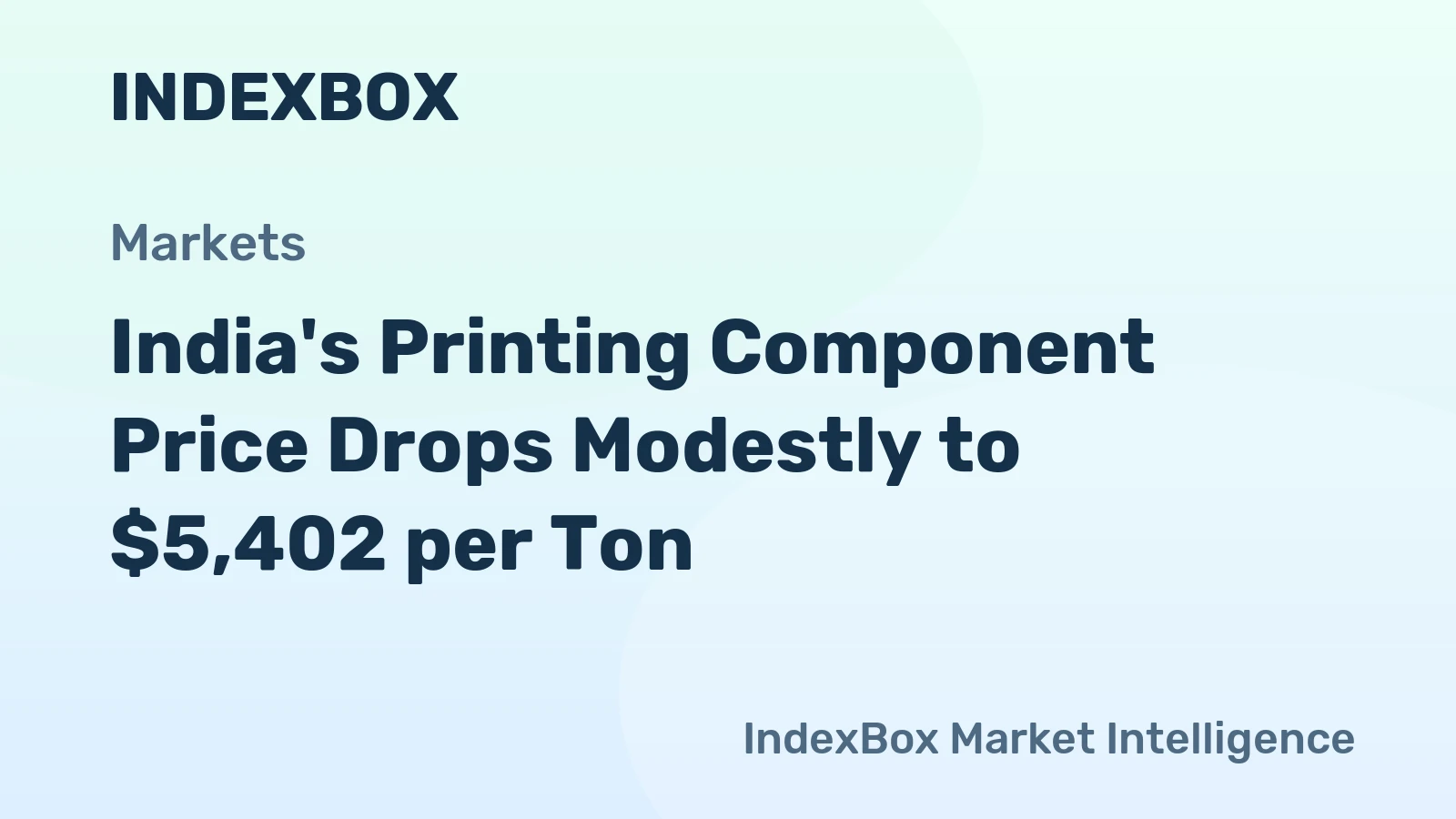 India's Printing Component Price Drops Modestly to $5,402 per Ton