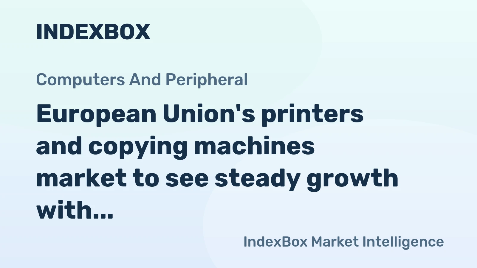 European Union's printers and copying machines market to see steady growth with 0.8% CAGR over next decade
