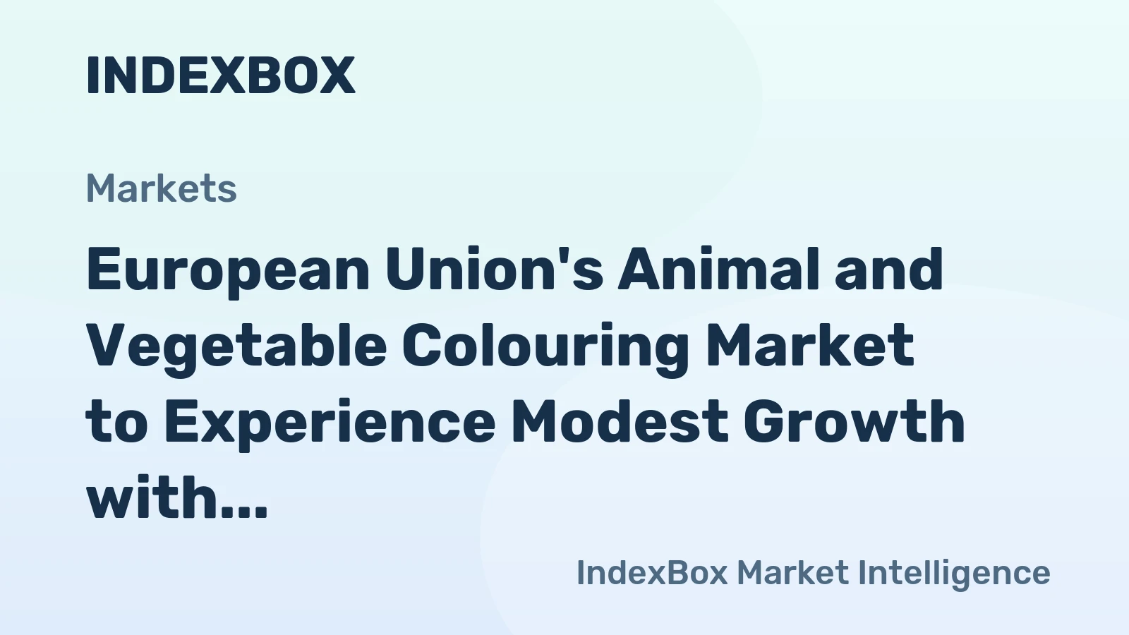 European Union's Animal and Vegetable Colouring Market to Experience Modest Growth with +1.3% CAGR by 2035