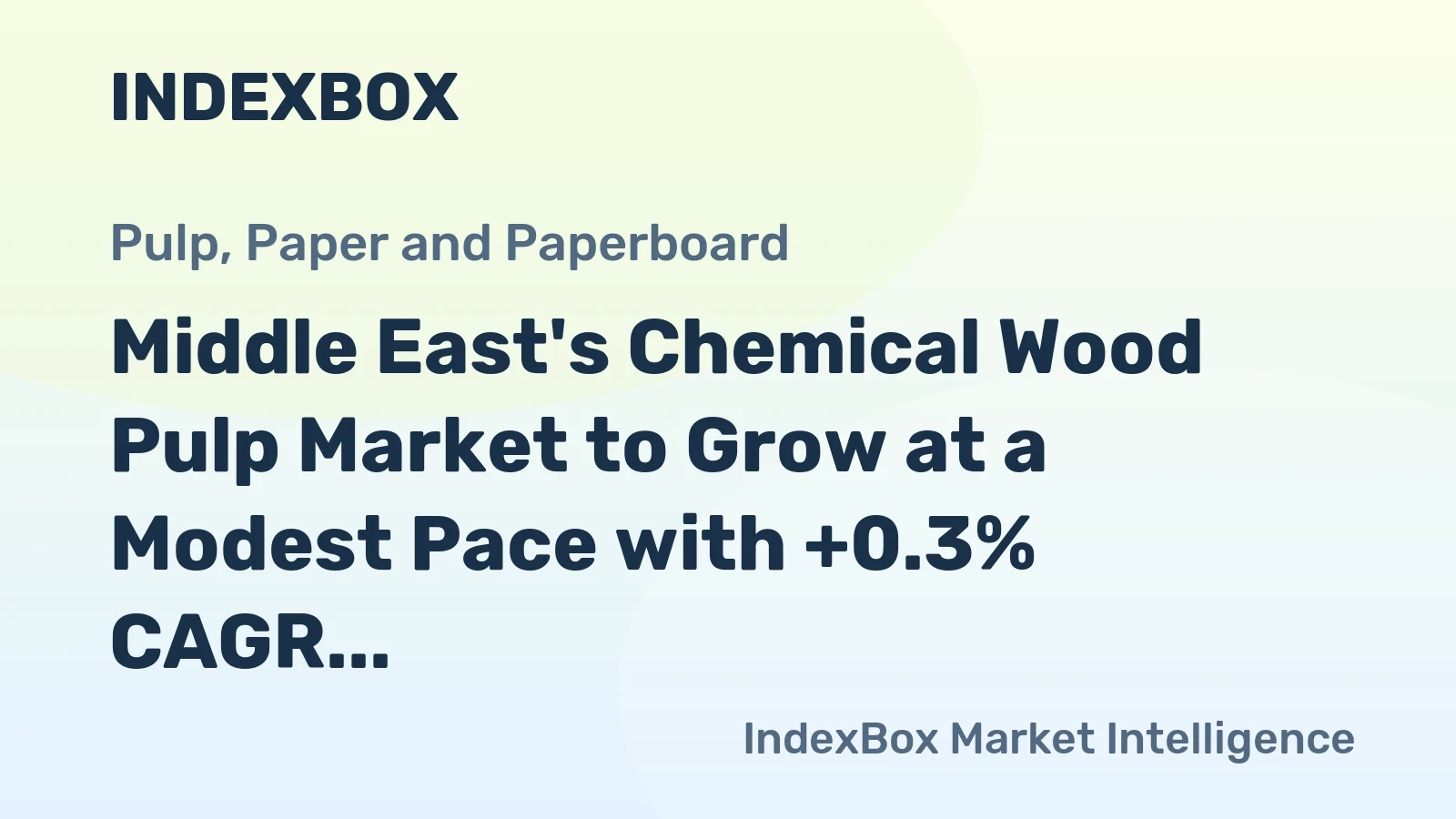 Middle East's Chemical Wood Pulp Market to Grow at a Modest Pace with +0.3% CAGR from 2024-2035