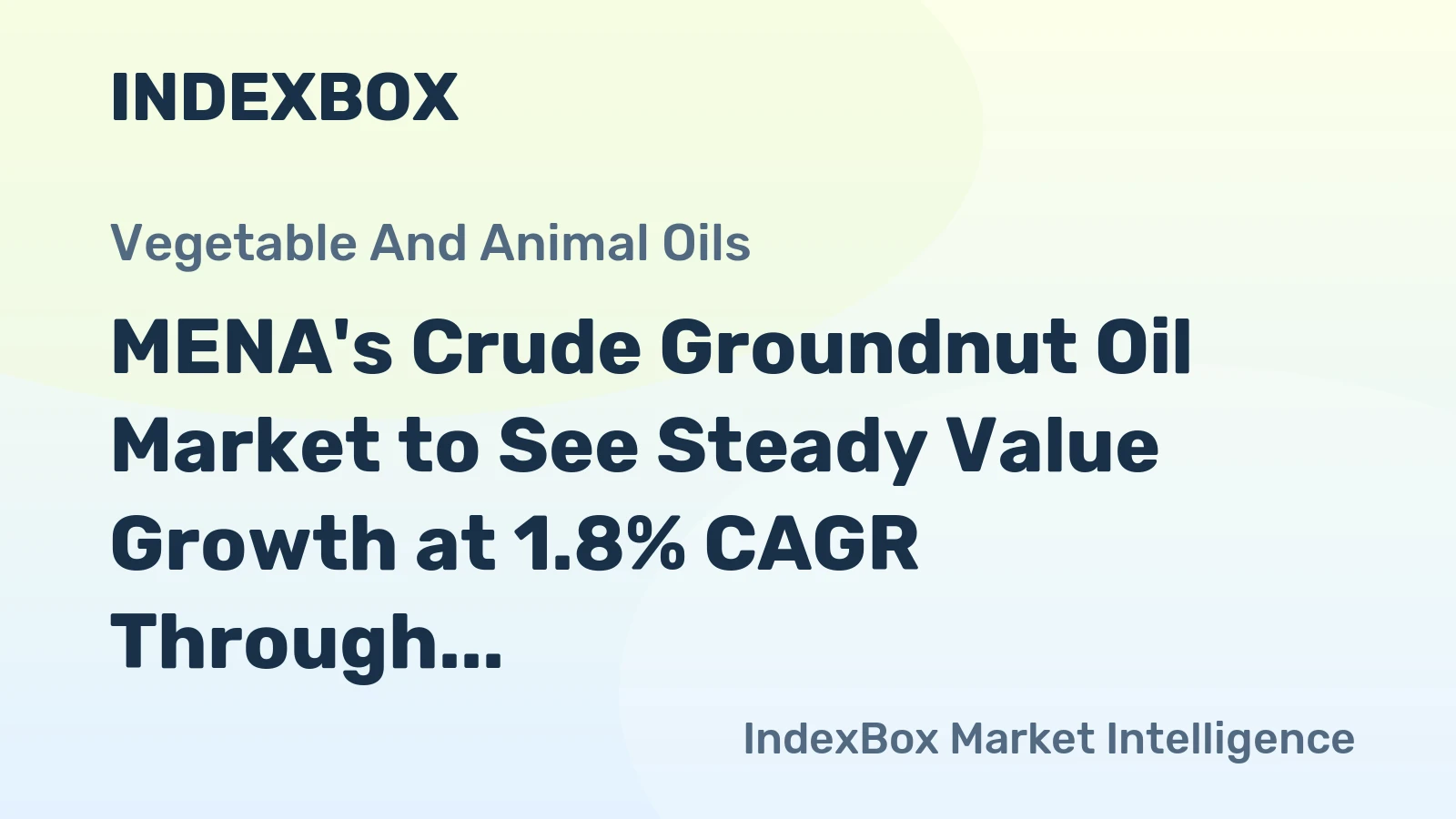 MENA's Crude Groundnut Oil Market to See Steady Value Growth at 1.8% CAGR Through 2035