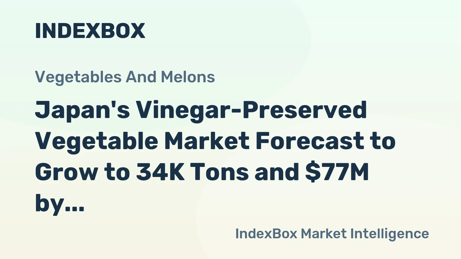 Japan's Vinegar-Preserved Vegetable Market Forecast to Grow to 34K Tons and $77M by 2035