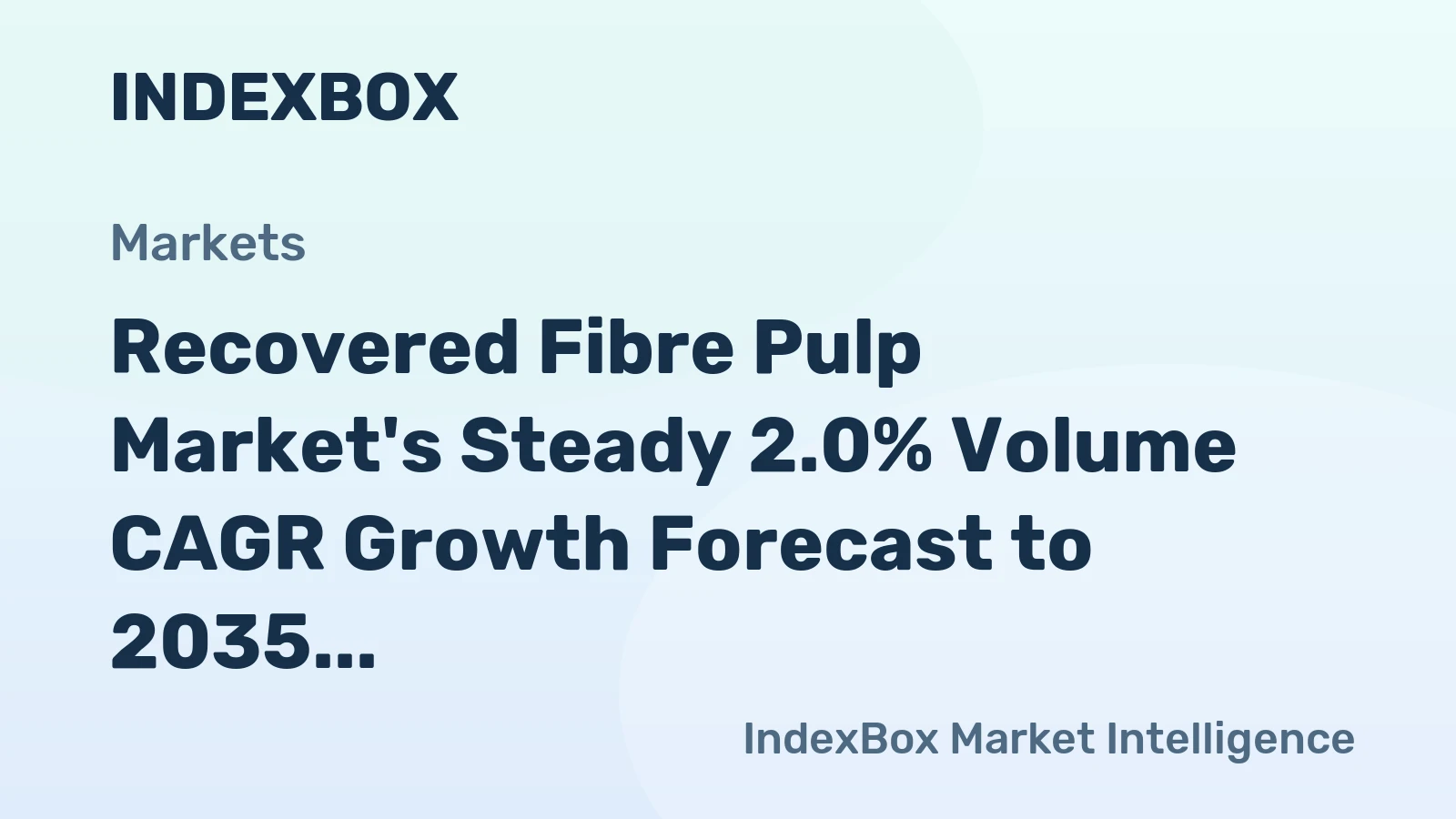 Recovered Fibre Pulp Market's Steady 2.0% Volume CAGR Growth Forecast to 2035