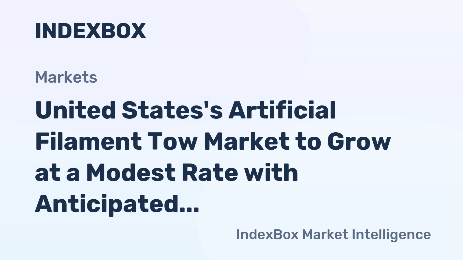 United States's Artificial Filament Tow Market to Grow at a Modest Rate with Anticipated CAGR of +0.1%