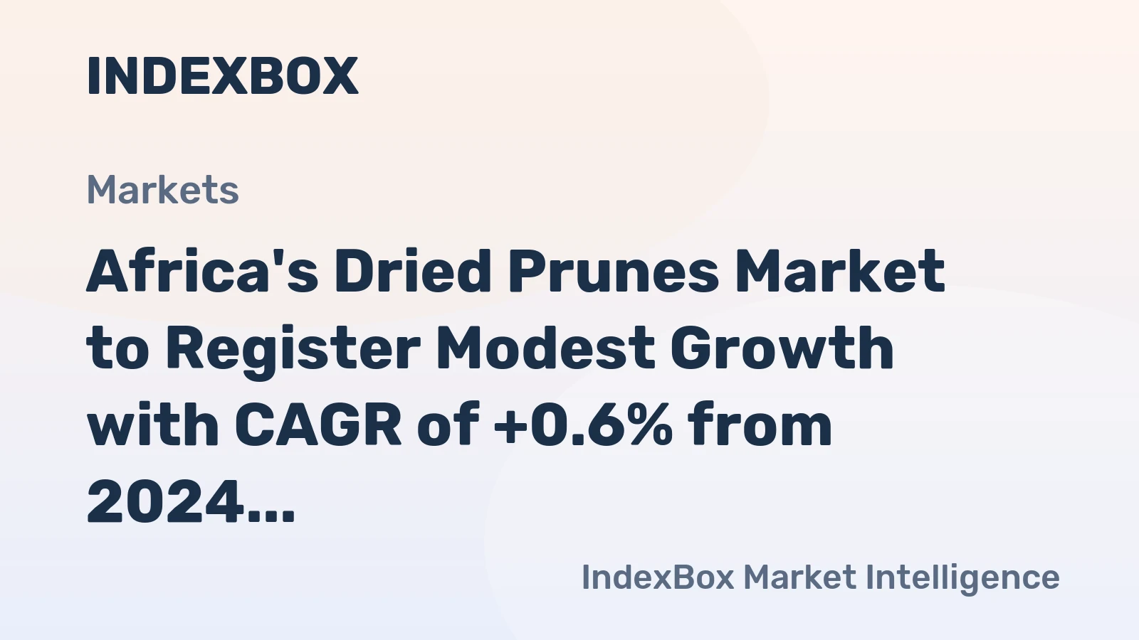 Africa's Dried Prunes Market to Register Modest Growth with CAGR of +0.6% from 2024 to 2035