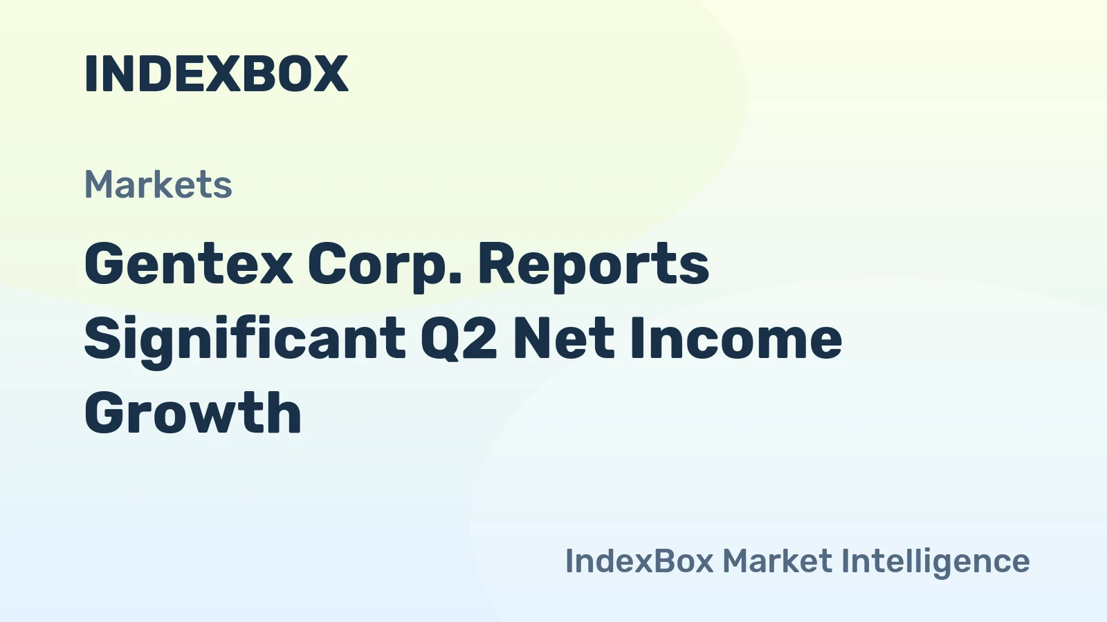 Gentex Corp. Reports Significant Q2 Net Income Growth