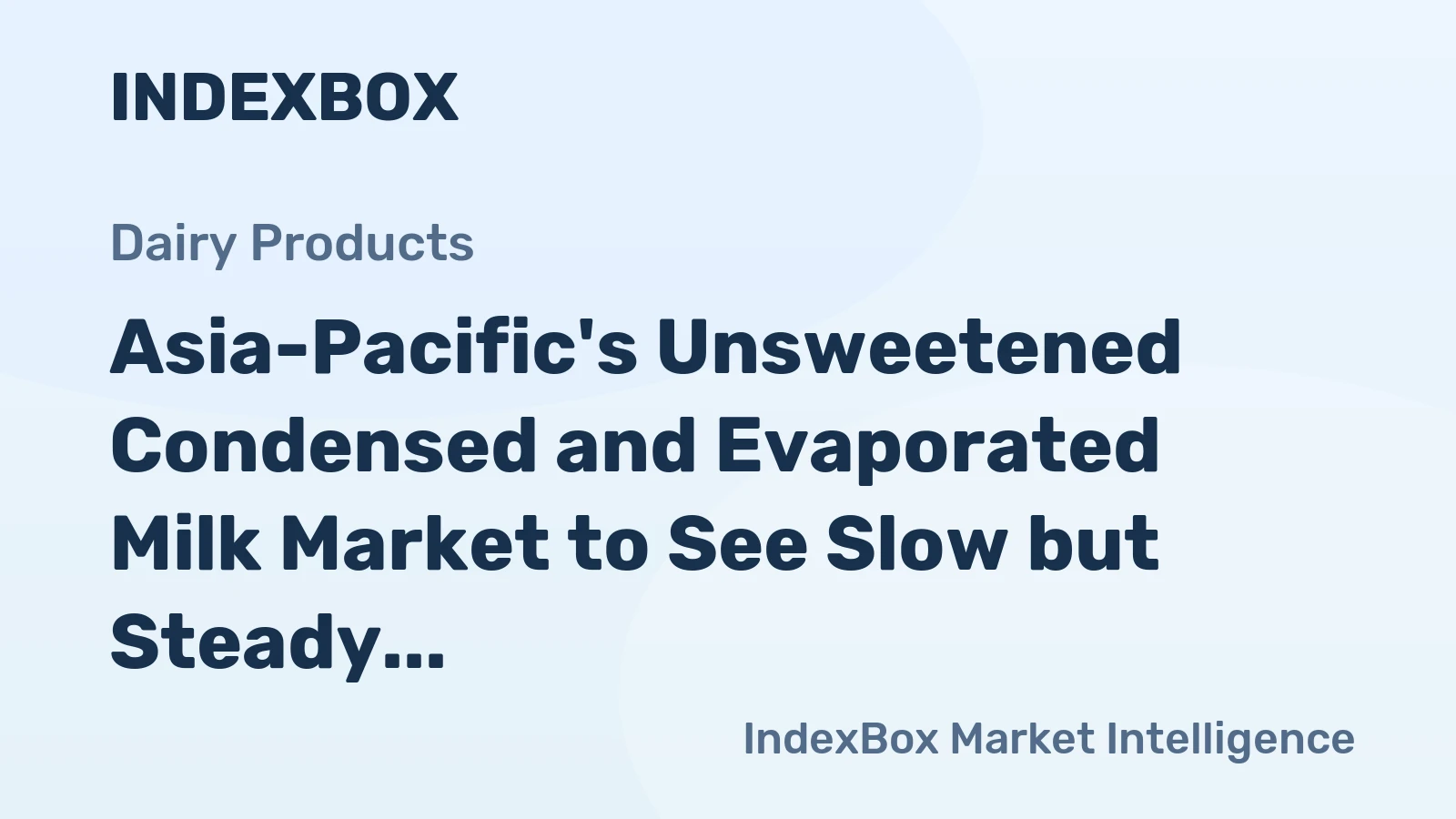 Asia-Pacific's Unsweetened Condensed and Evaporated Milk Market to See Slow but Steady Growth, Reaching 507K tons and $1.3B by 2035