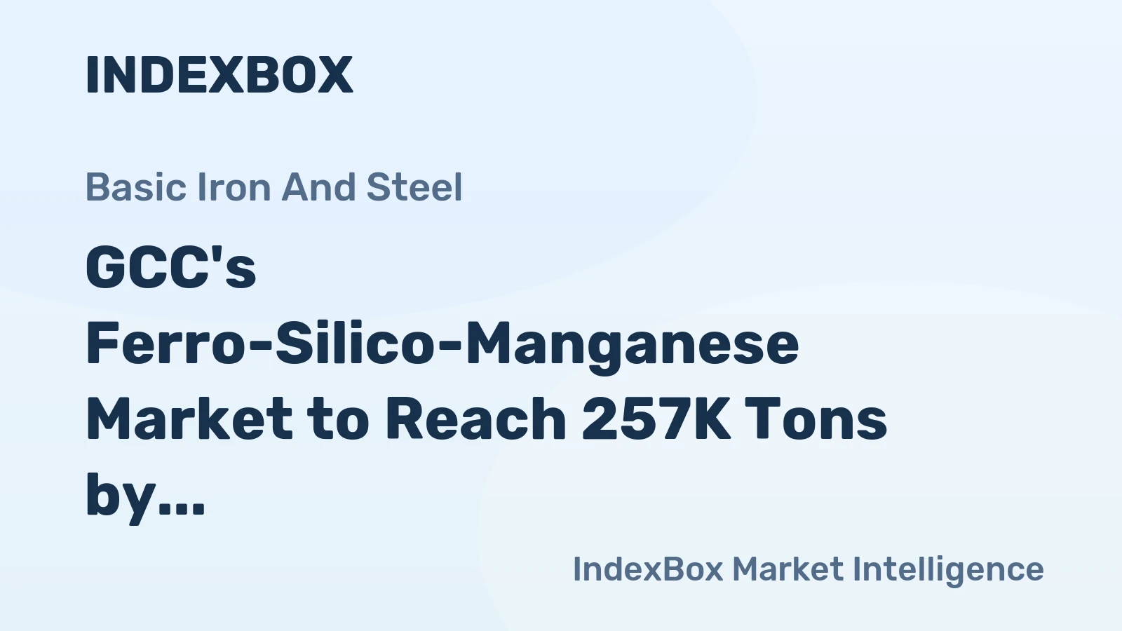 GCC's Ferro-Silico-Manganese Market to Reach 257K Tons by 2035, Valued at $278M