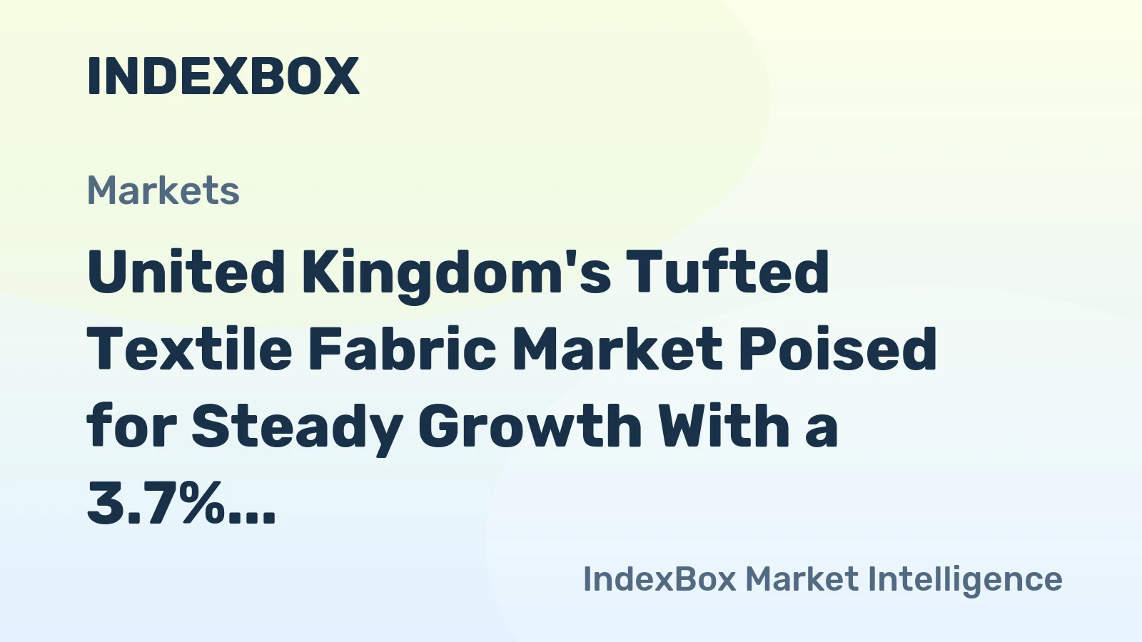 United Kingdom's Tufted Textile Fabric Market Poised for Steady Growth With a 3.7% CAGR in Value