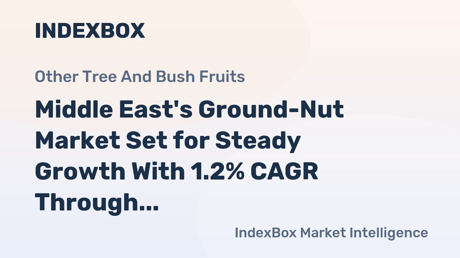 Middle East's Ground-Nut Market Set for Steady Growth With 1.2% CAGR Through 2035