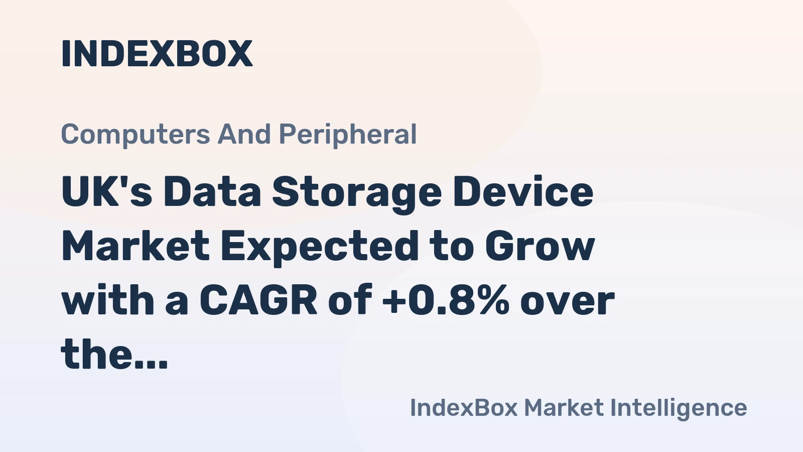 UK's Data Storage Device Market Expected to Grow with a CAGR of +0.8% over the Next Decade