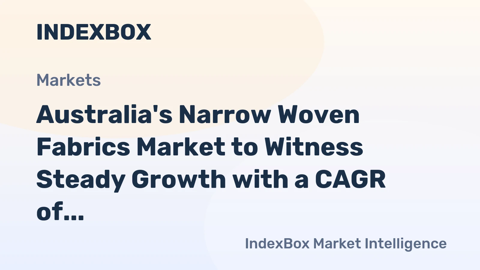 Australia's Narrow Woven Fabrics Market to Witness Steady Growth with a CAGR of 1.5% by 2035