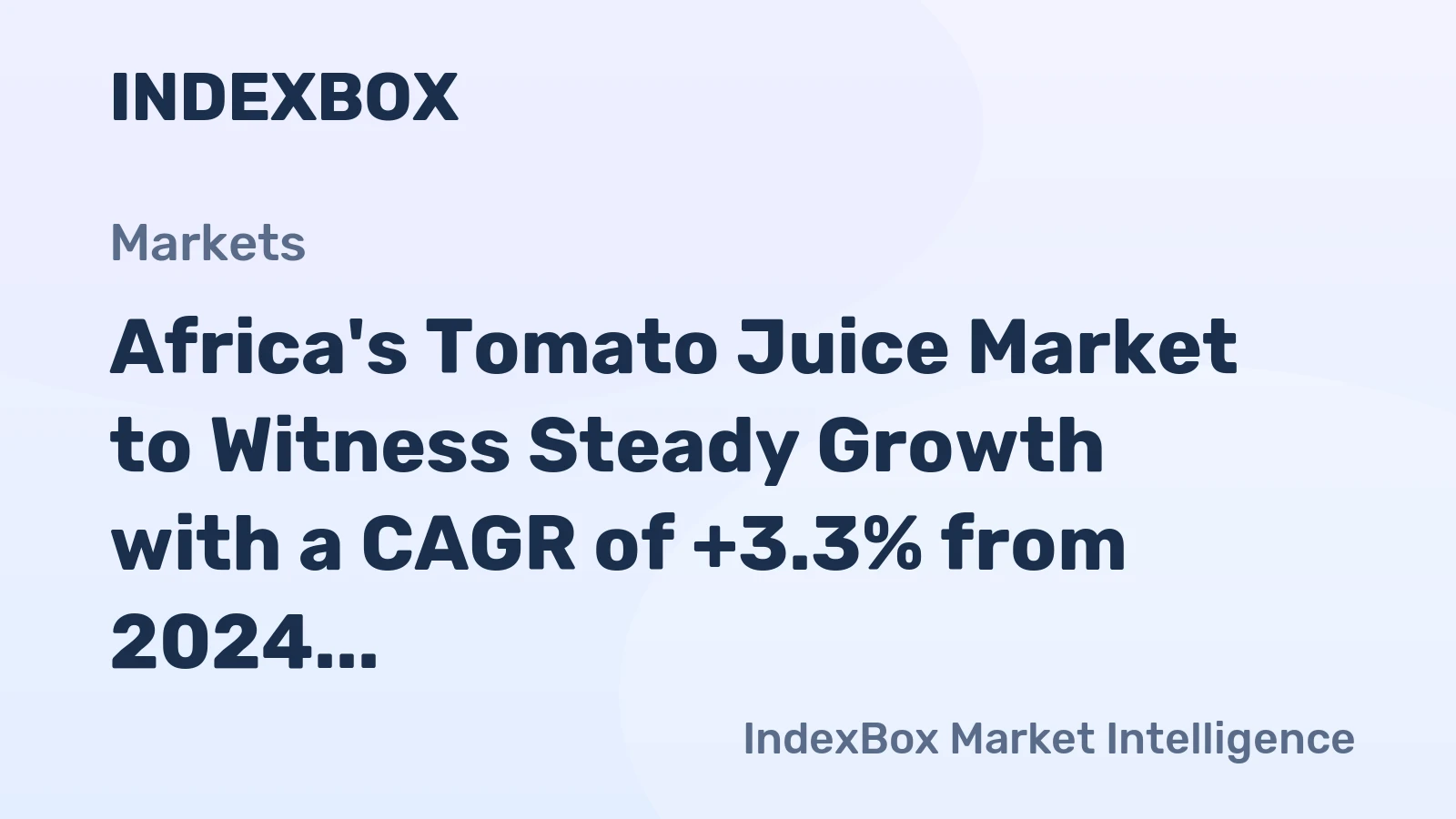 Africa's Tomato Juice Market to Witness Steady Growth with a CAGR of +3.3% from 2024 to 2035