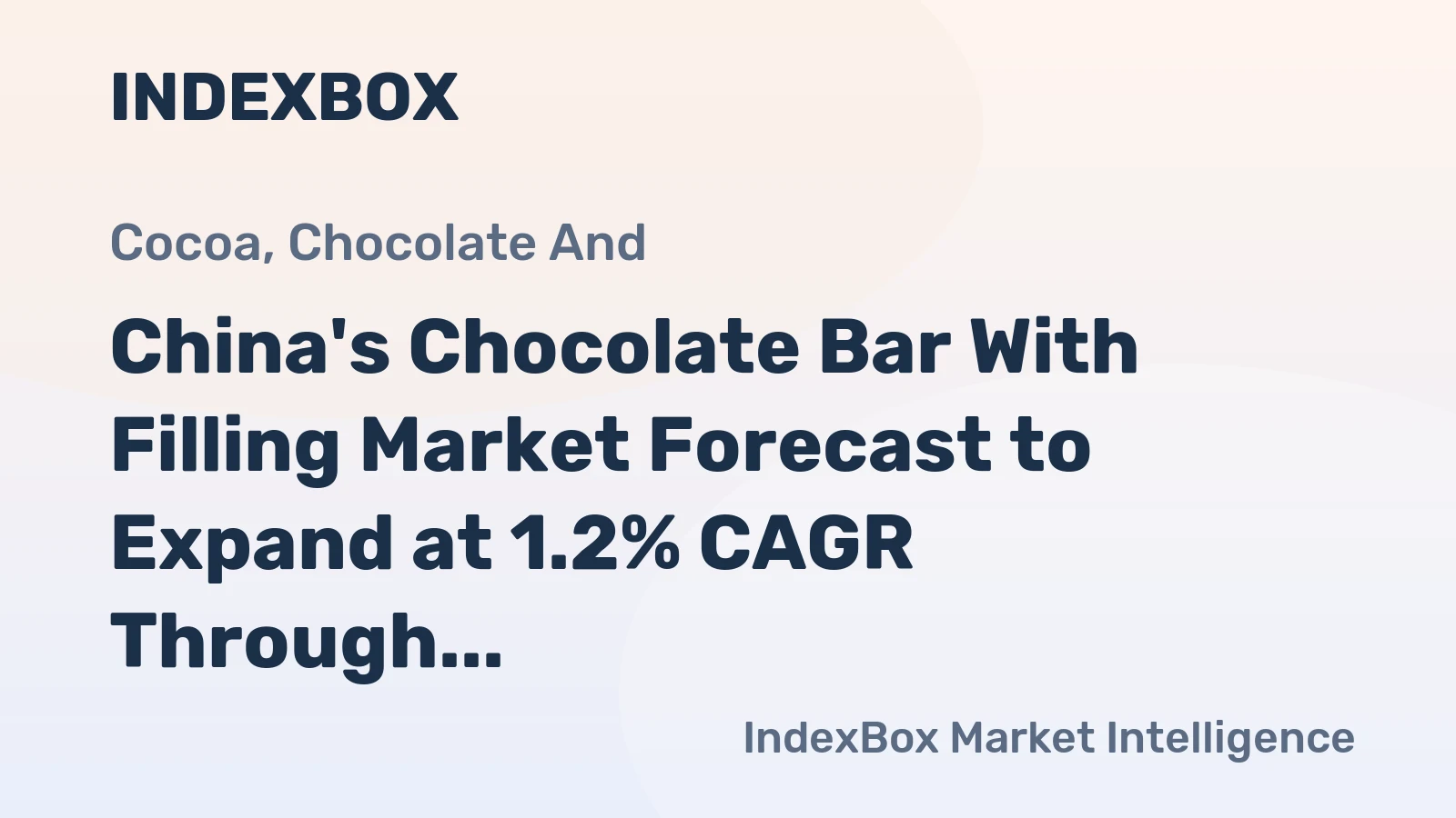 China's Chocolate Bar With Filling Market Forecast to Expand at 1.2% CAGR Through 2035