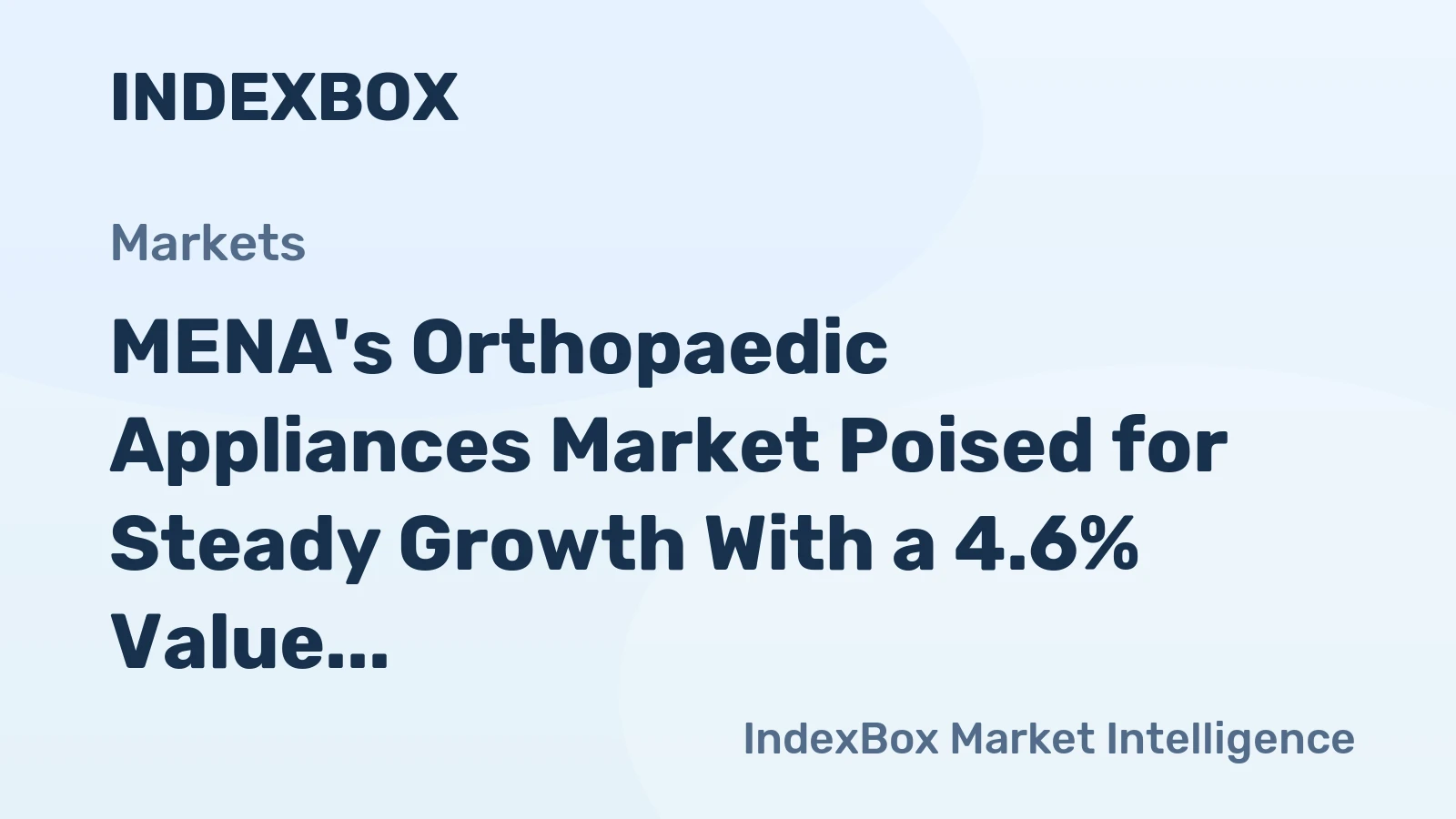 MENA's Orthopaedic Appliances Market Poised for Steady Growth With a 4.6% Value CAGR Through 2035