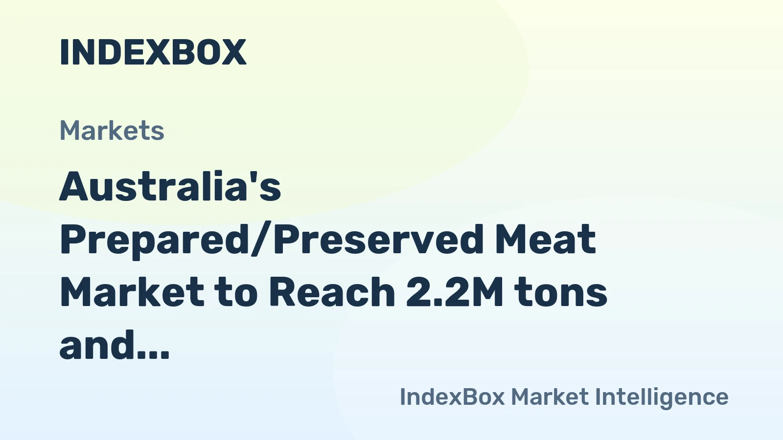 Australia's Prepared/Preserved Meat Market to Reach 2.2M tons and $12.8B by 2035