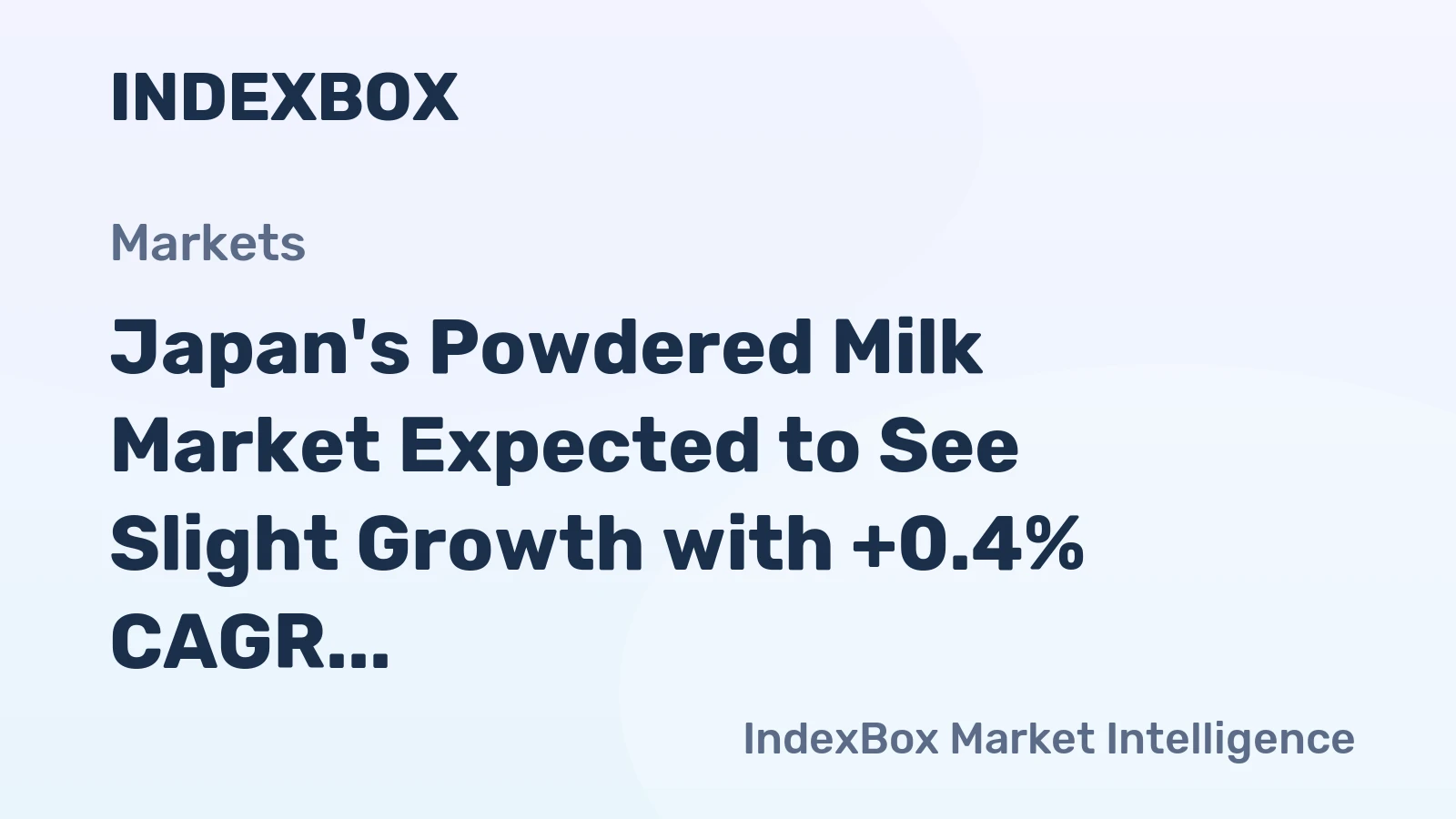 Japan's Powdered Milk Market Expected to See Slight Growth with +0.4% CAGR Over Next Decade