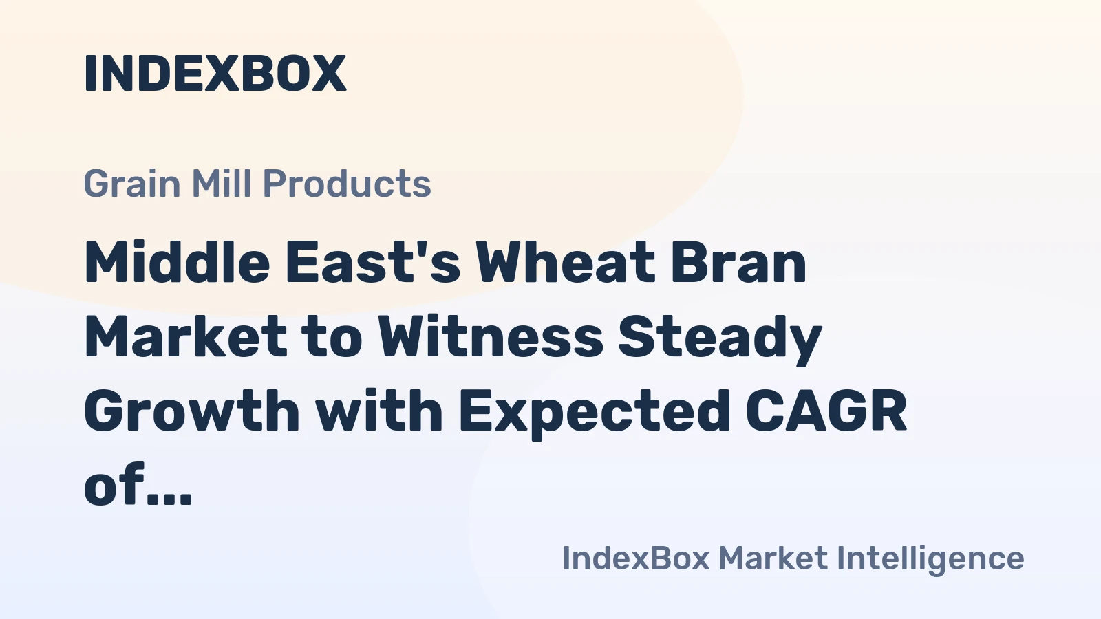 Middle East's Wheat Bran Market to Witness Steady Growth with Expected CAGR of +1.2% from 2024-2035