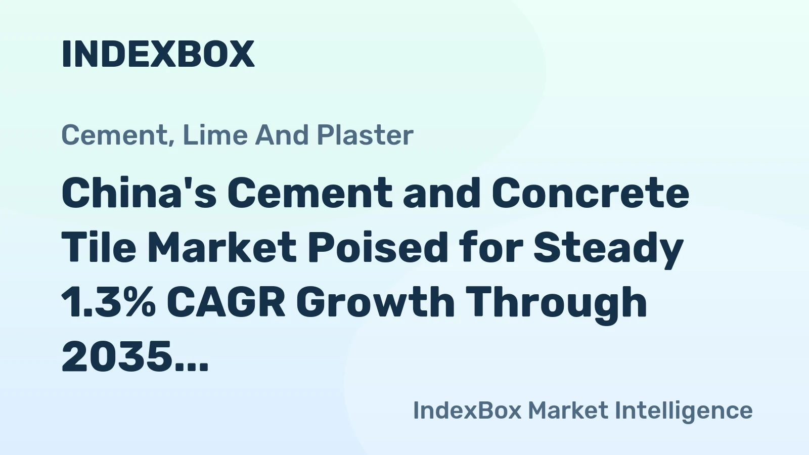 China's Cement and Concrete Tile Market Poised for Steady 1.3% CAGR Growth Through 2035