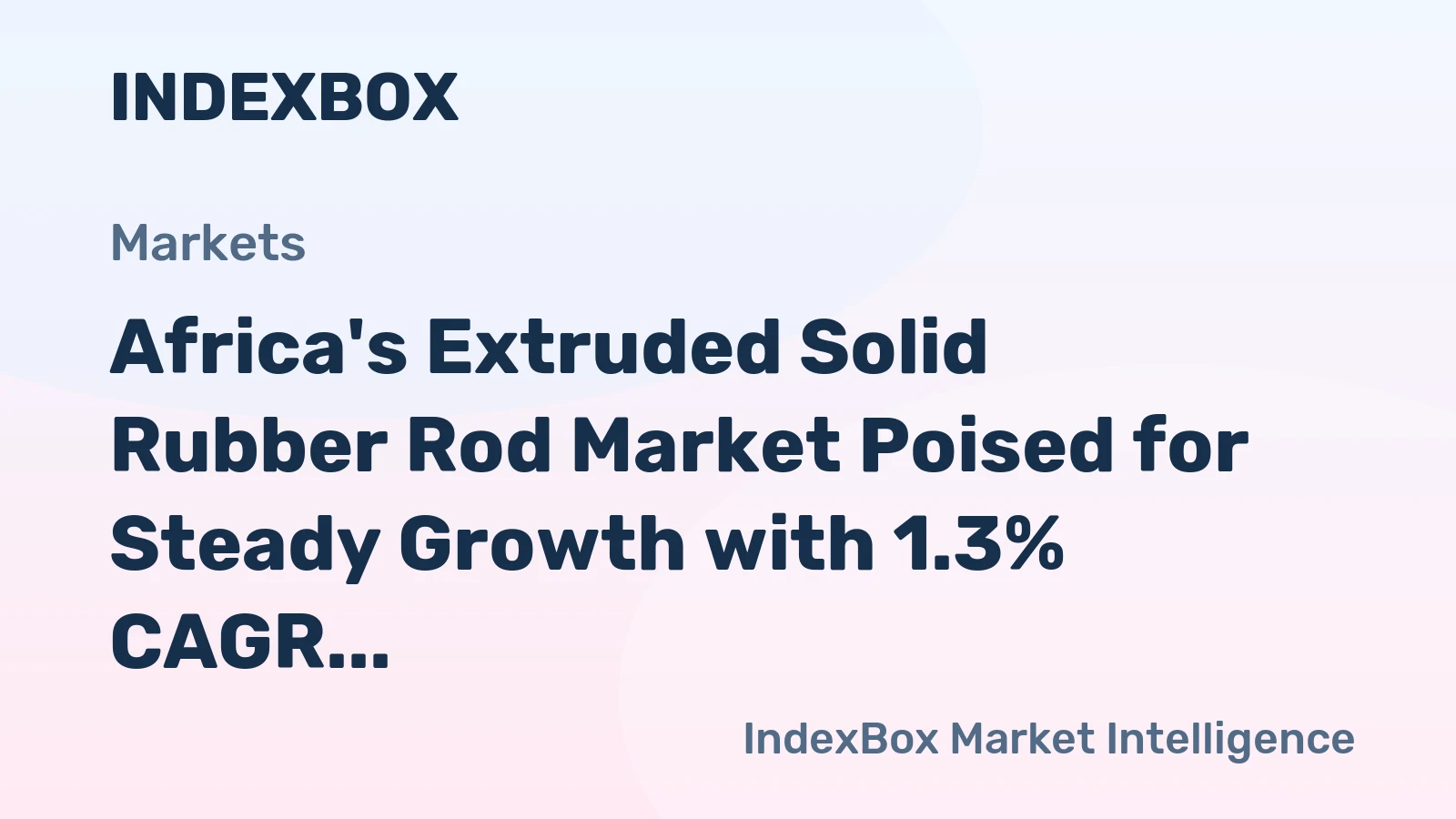 Africa's Extruded Solid Rubber Rod Market Poised for Steady Growth with 1.3% CAGR Through 2035