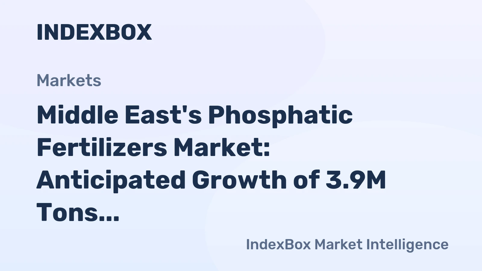 Middle East's Phosphatic Fertilizers Market: Anticipated Growth of 3.9M Tons and $1.8B by 2035