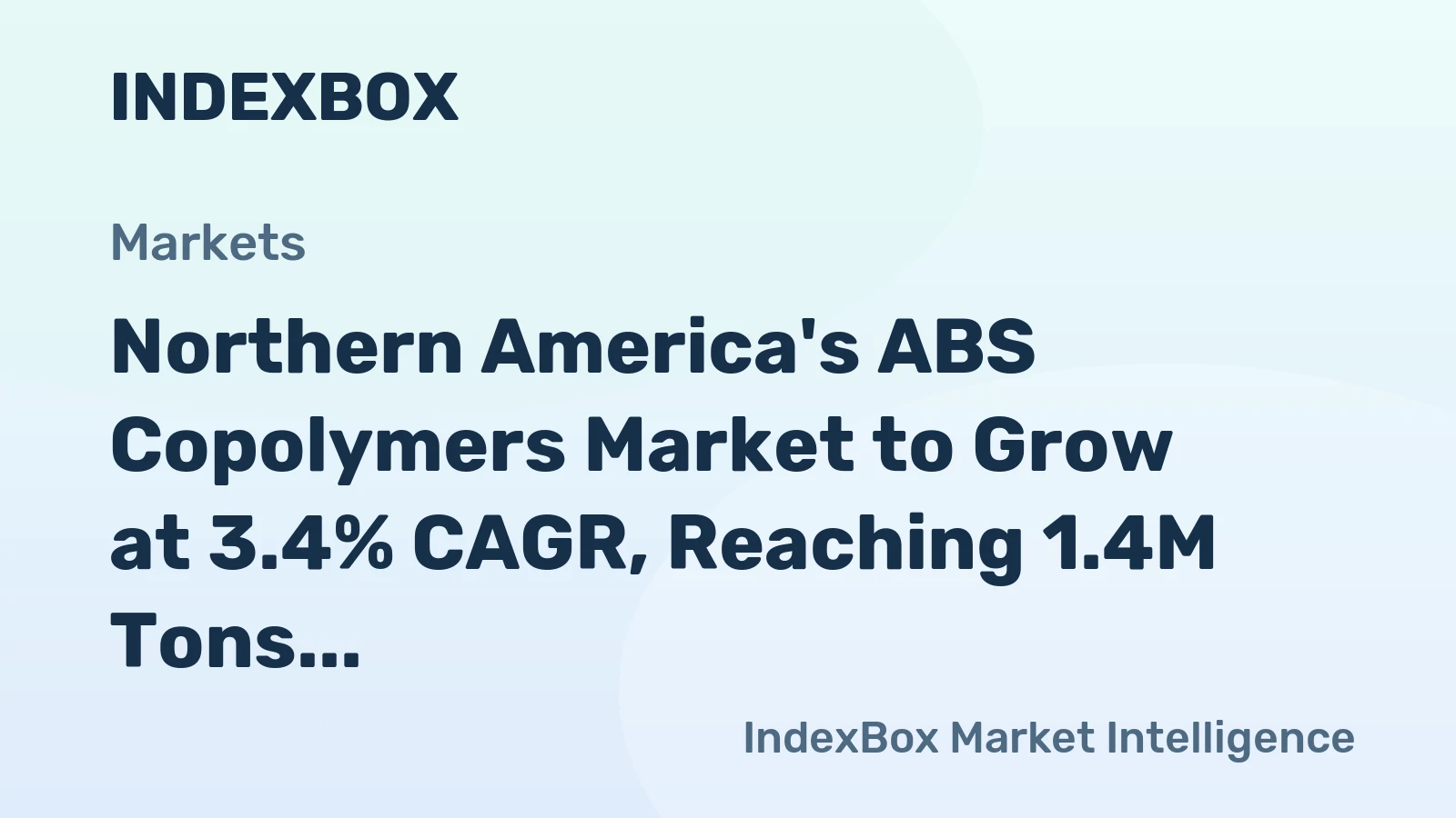 Northern America's ABS Copolymers Market to Grow at 3.4% CAGR, Reaching 1.4M Tons by 2035