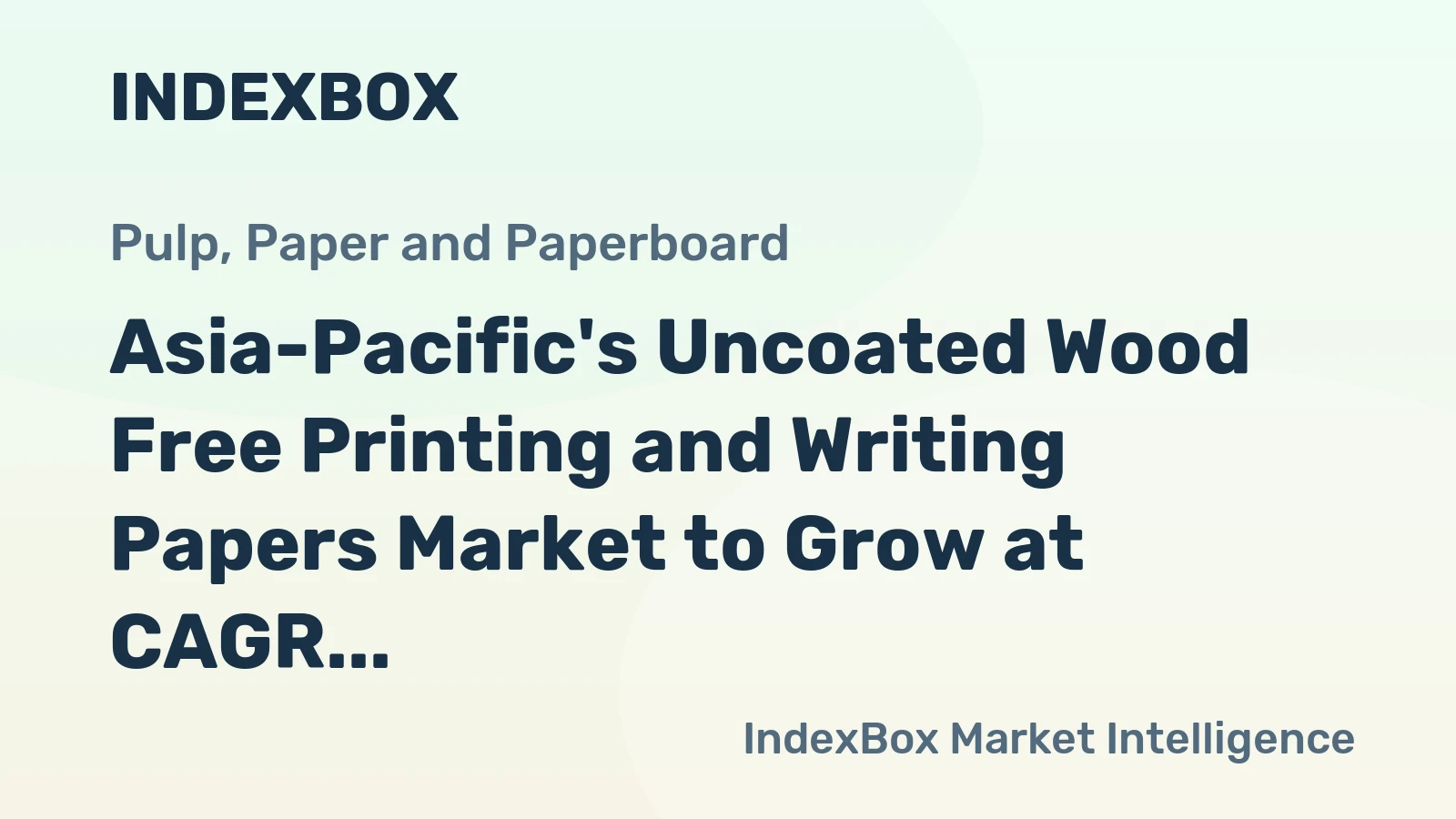 Asia-Pacific's Uncoated Wood Free Printing and Writing Papers Market to Grow at CAGR of 1.5% from 2024 to 2035