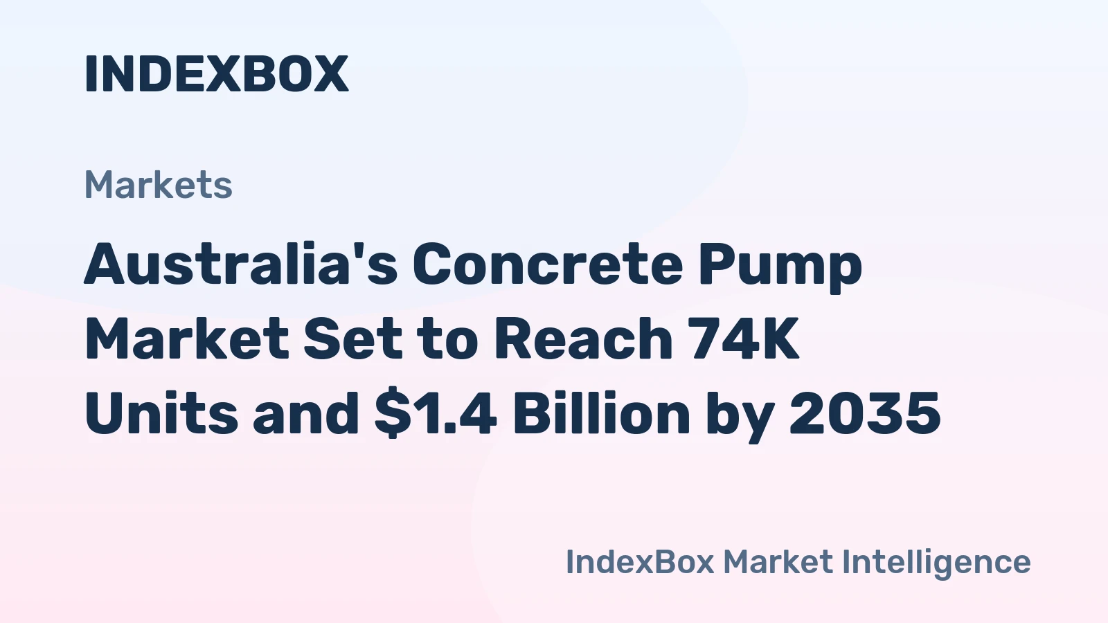 Australia's Concrete Pump Market Set to Reach 74K Units and $1.4 Billion by 2035