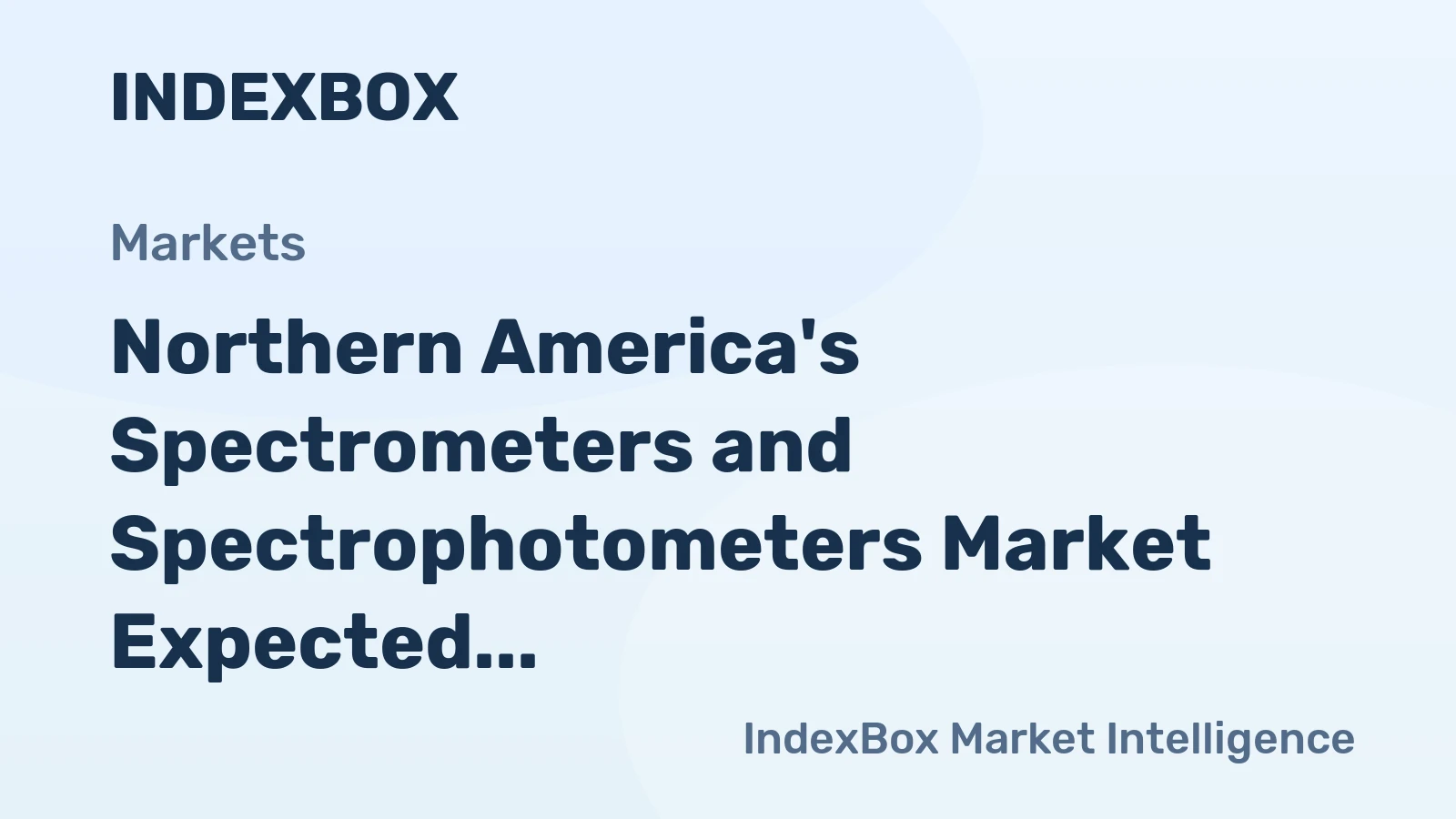 Northern America's Spectrometers and Spectrophotometers Market Expected to Reach 53K Units and $184M by 2035