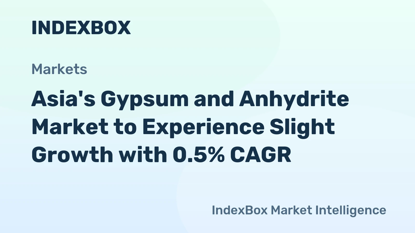 Asia's Gypsum and Anhydrite Market to Experience Slight Growth with 0.5% CAGR