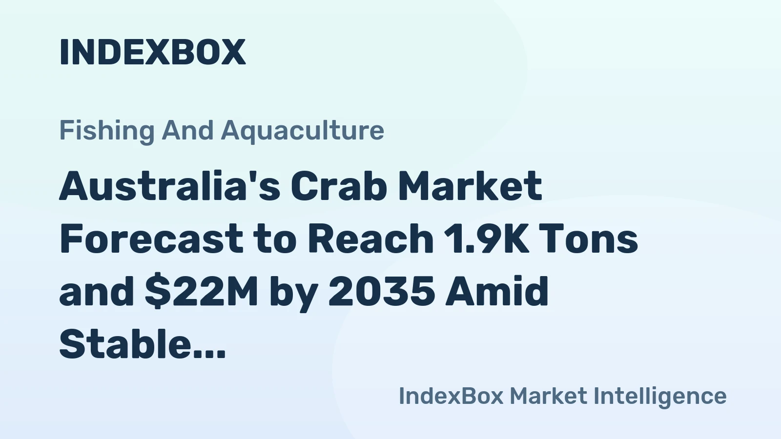 Australia's Crab Market Forecast to Reach 1.9K Tons and $22M by 2035 Amid Stable Growth