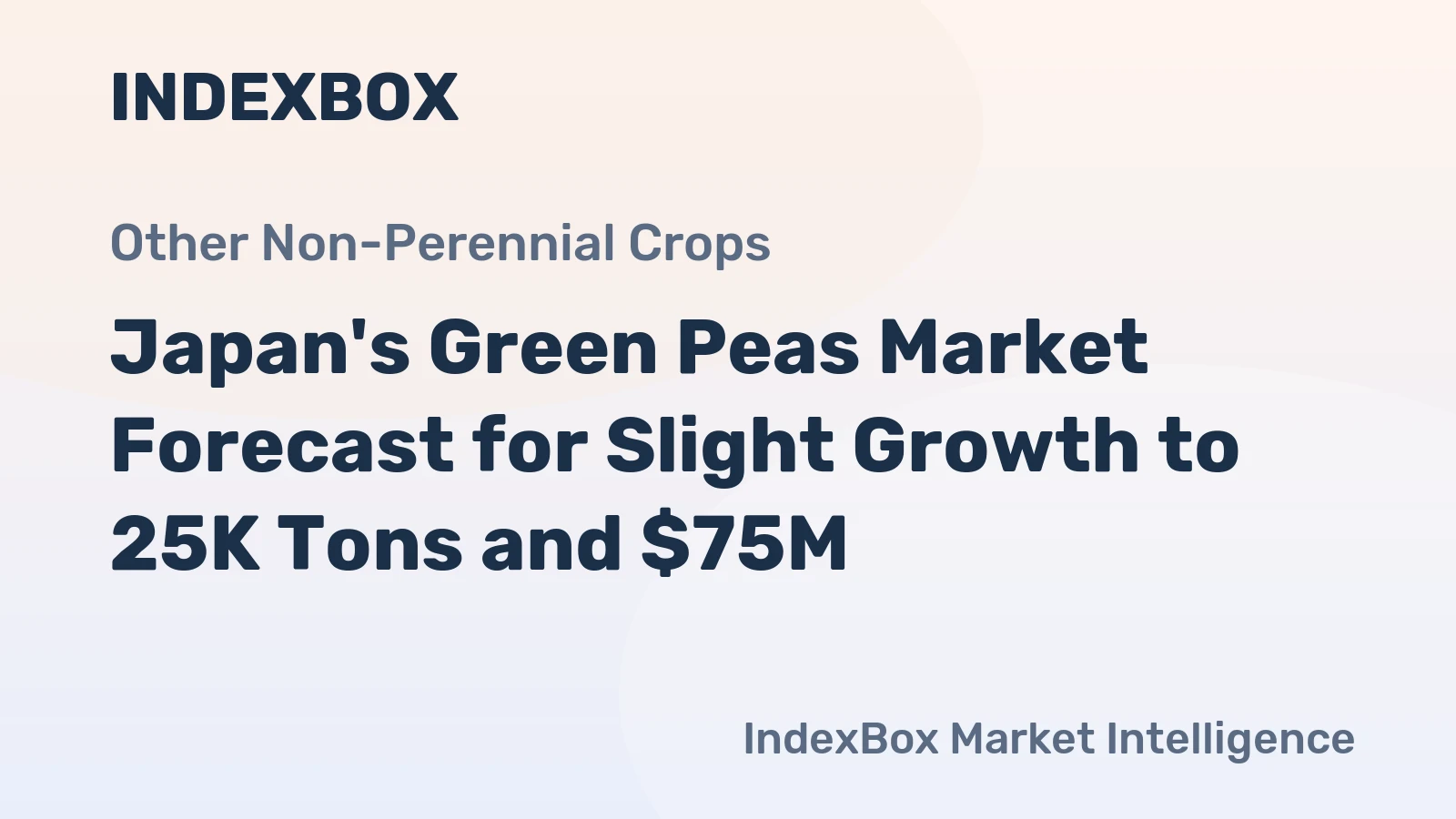 Japan's Green Peas Market Forecast for Slight Growth to 25K Tons and $75M