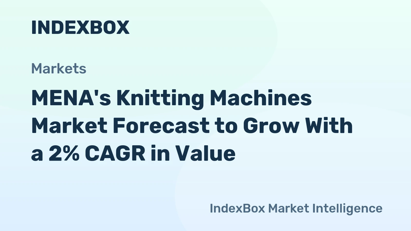 MENA's Knitting Machines Market Forecast to Grow With a 2% CAGR in Value