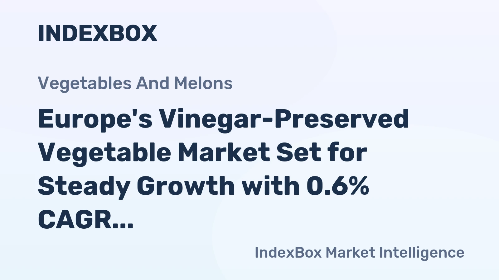 Europe's Vinegar-Preserved Vegetable Market Set for Steady Growth with 0.6% CAGR to 2035