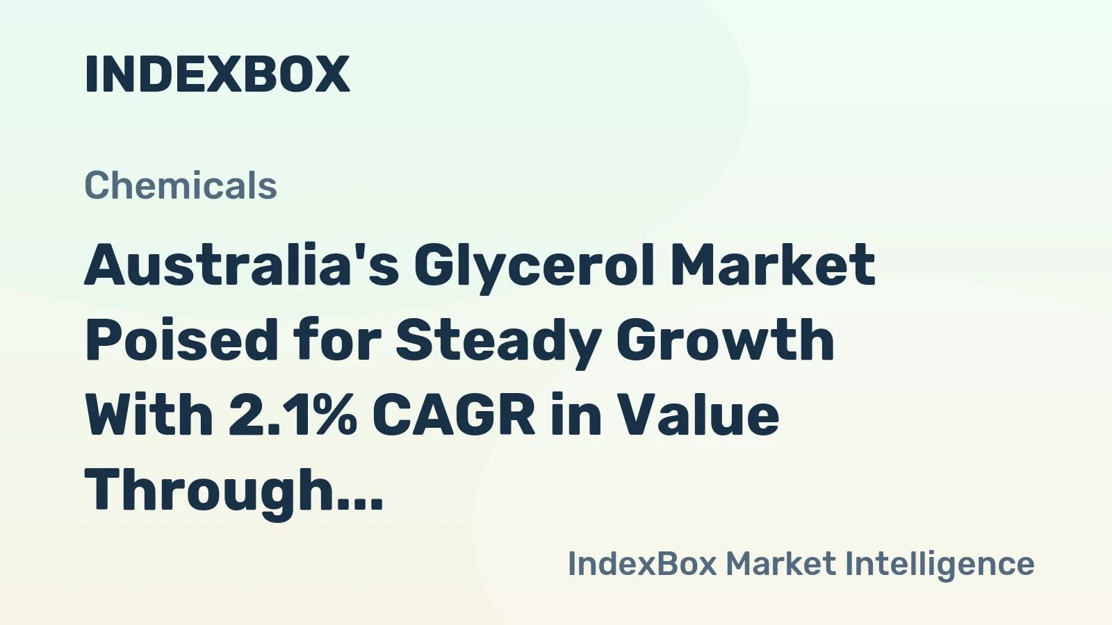 Australia's Glycerol Market Poised for Steady Growth With 2.1% CAGR in Value Through 2035