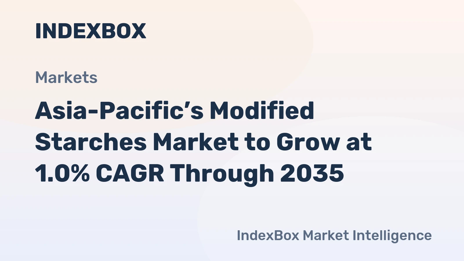 Asia-Pacific’s Modified Starches Market to Grow at 1.0% CAGR Through 2035