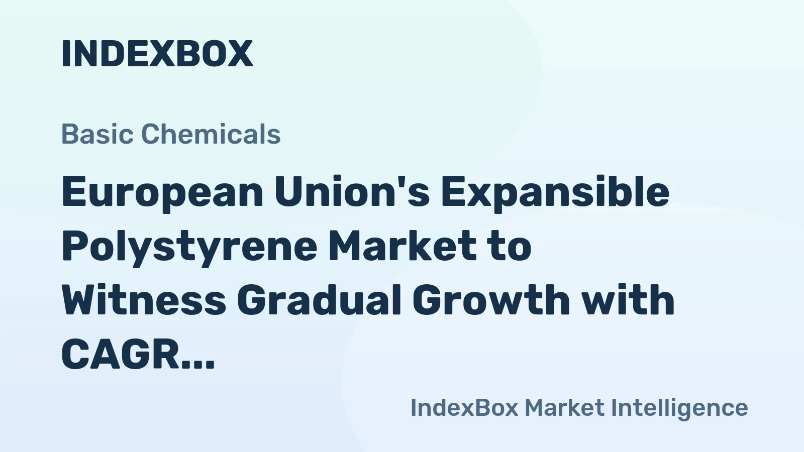 European Union's Expansible Polystyrene Market to Witness Gradual Growth with CAGR of +0.5% Over Next Decade
