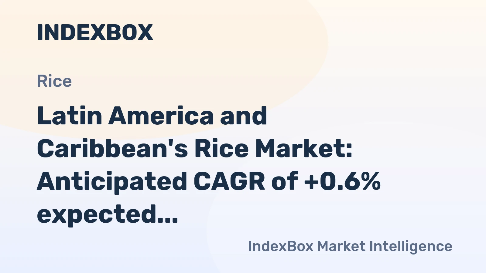 Latin America and Caribbean's Rice Market: Anticipated CAGR of +0.6% expected to drive consumption to 31M tons by 2035