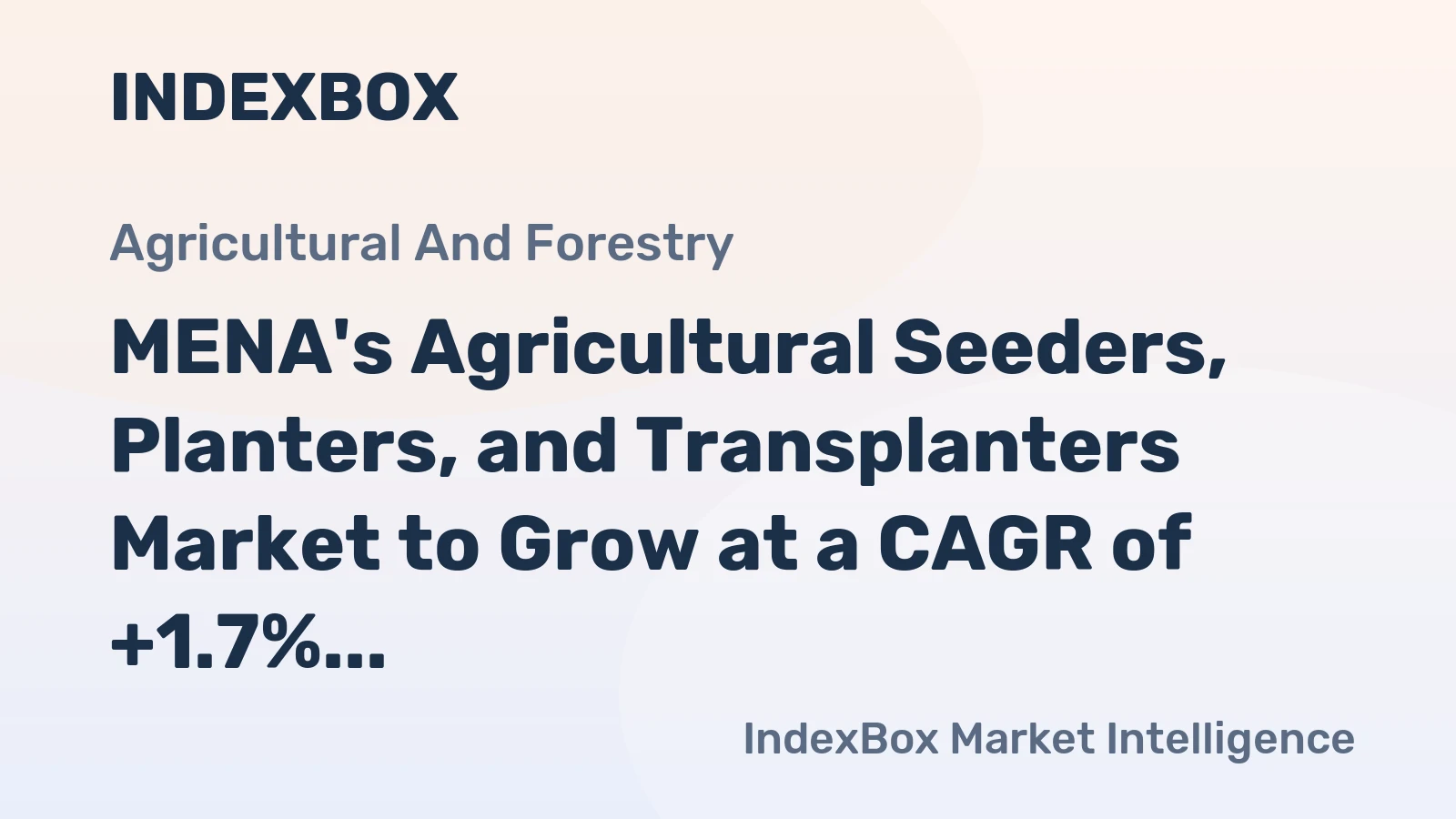MENA's Agricultural Seeders, Planters, and Transplanters Market to Grow at a CAGR of +1.7% Reaching $412M by 2035