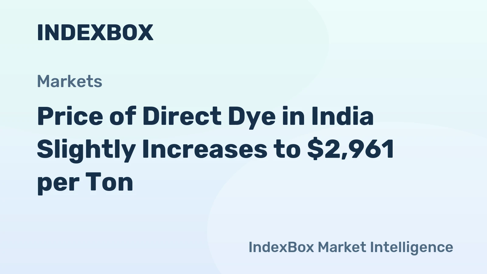 Price of Direct Dye in India Slightly Increases to $2,961 per Ton
