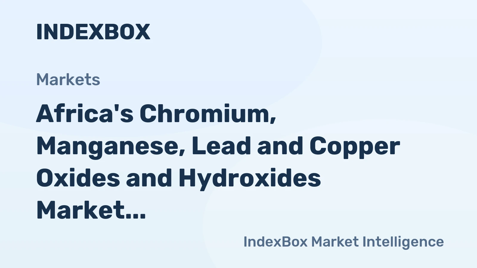 Africa's Chromium, Manganese, Lead and Copper Oxides and Hydroxides Market Poised for Moderate +1.4% CAGR Growth Through 2035