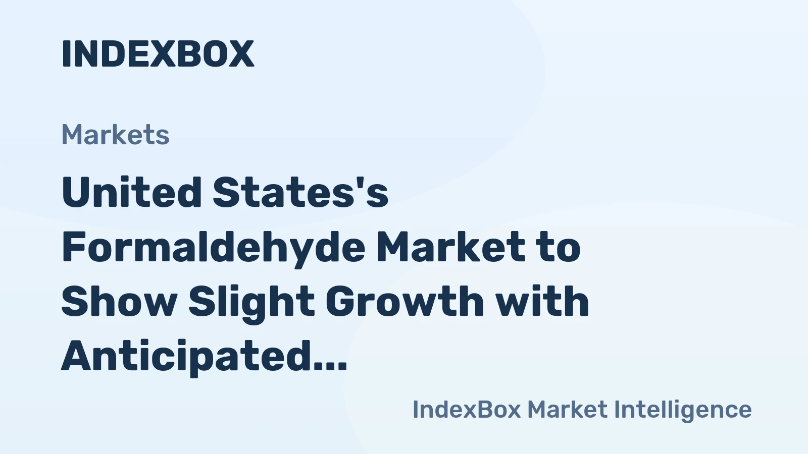 United States's Formaldehyde Market to Show Slight Growth with Anticipated CAGR of +0.1% by 2035