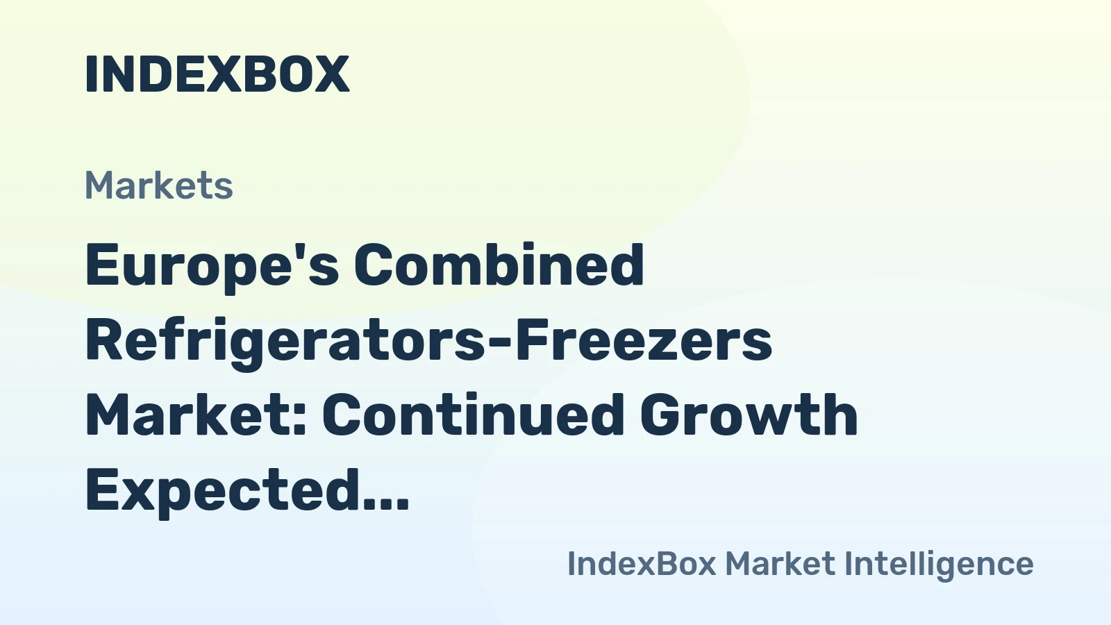 Europe's Combined Refrigerators-Freezers Market: Continued Growth Expected with 34M Units and $13.1B Value Forecasted by 2035